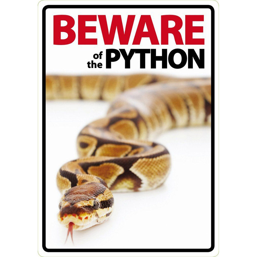 Beware Sign: Python – Krayzee Chamz
